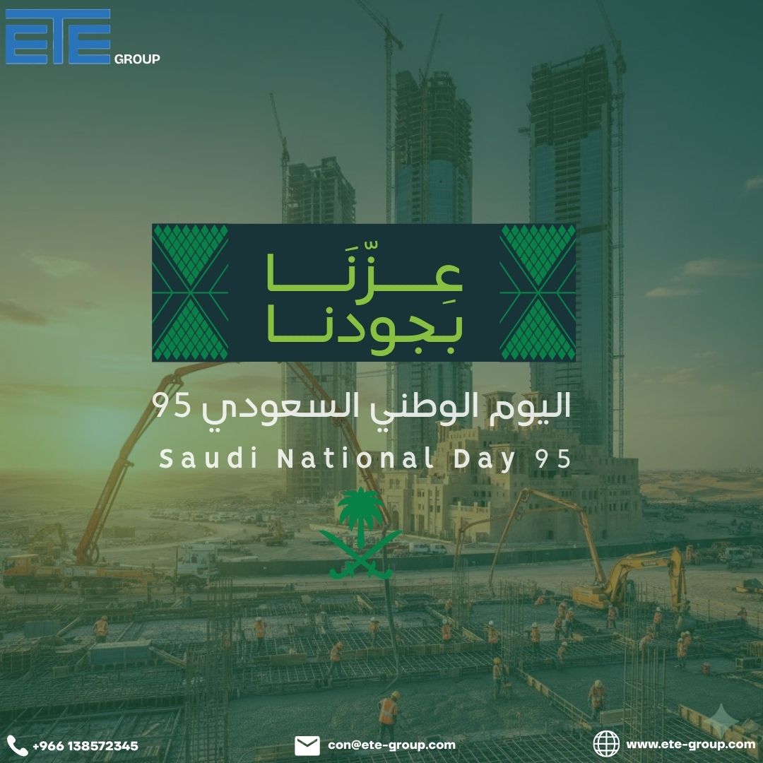 ETE Group wishes Saudi National Day 95